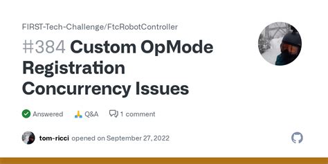 Custom Opmode Registration Concurrency Issues · First Tech Challenge