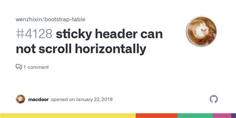 Sticky Header Can Not Scroll Horizontally · Issue 4128 · Wenzhixinbootstrap Table · Github