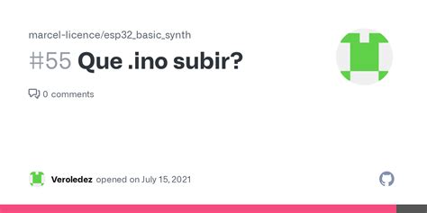 que o subir · issue 55 · marcel licence esp32 basic synth · github