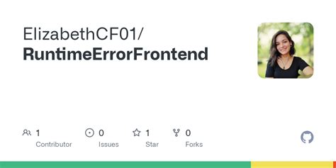 GitHub ElizabethCF RuntimeErrorFrontend