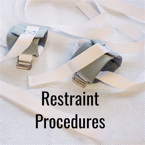 New Course Restraint Procedures Hometown Health University