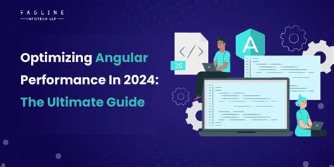 Optimizing Angular Performance In 2024