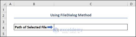 How To Browse For File Path Using Excel VBA 3 Methods