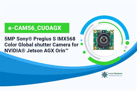 5mp Sony Pregius S Imx568 Camera For Nvidia Jetson Agx Orin
