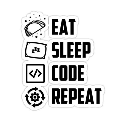 eat sleep code repeat sticker for sale by misdememeor eat sleep