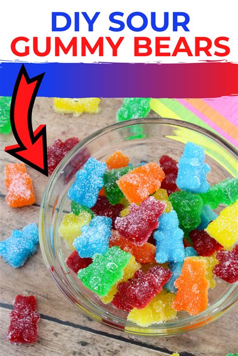 Diy Sour Gummy Bears A Fun Sour Candy Recipe Gummies Recipe Sour