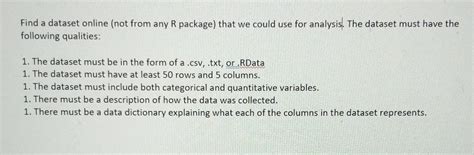 Solved Find A Dataset Online Not From Any R Package That Chegg
