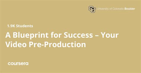 A Blueprint For Success Your Video Pre Production Coursera