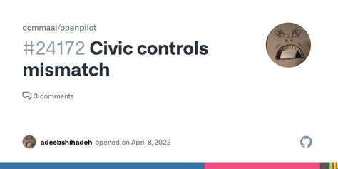 Civic Controls Mismatch · Issue 24172 · Commaai Openpilot · Github
