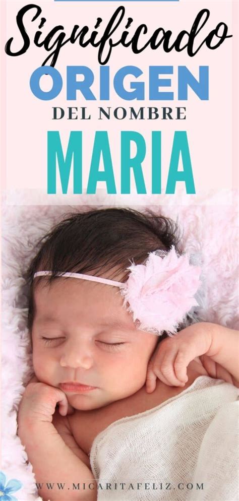 Significado Y Origen Del Nombre María Mi CaritaFeliz