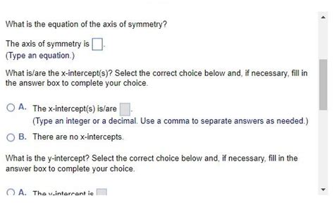 Solved What Is The Equation Of The Axis Of Symmetry The Chegg Com