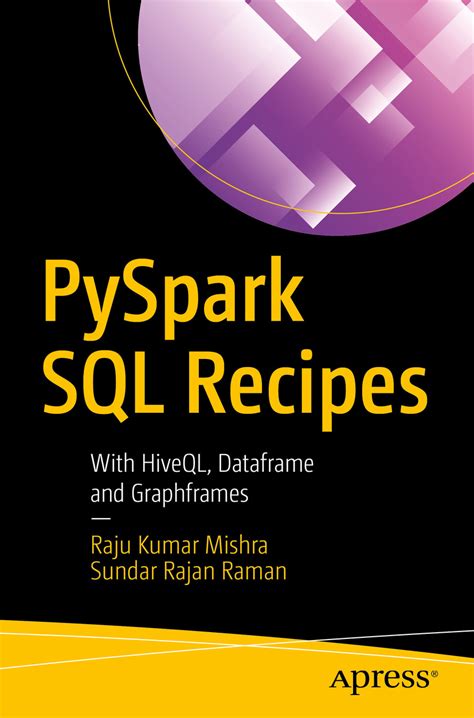 Cover PySpark SQL Recipes With HiveQL Dataframe And Graphframes Book