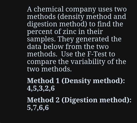 [solved] A Chemical Company Uses Two Methods Dens