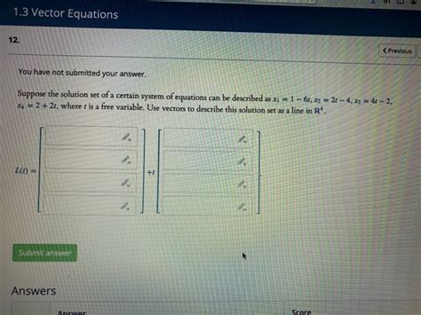 Solved Vector Equations Previous You Have Not Chegg Com