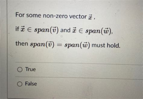 solved for some non zero vector æ ifã e span ū and 7