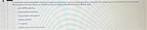 Solved A Researcher Performing Rna Seq Finds A Mutation Solved A Researcher Performing Rna Seq Finds A Mutation