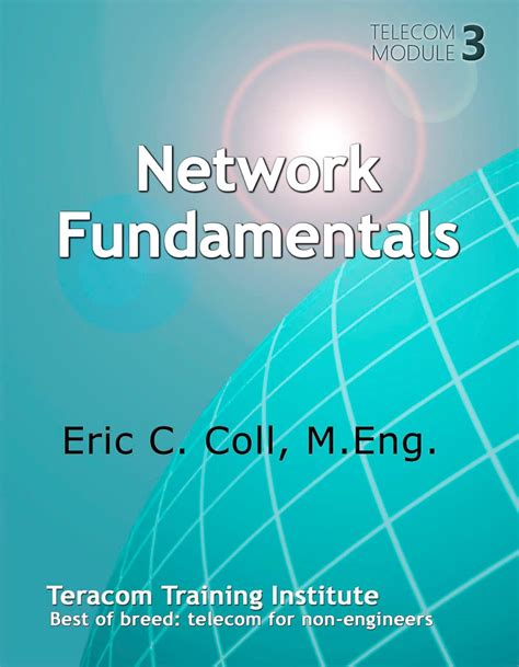 Network Fundamentals Telecom Modules Book 3 Coll Eric Ebook