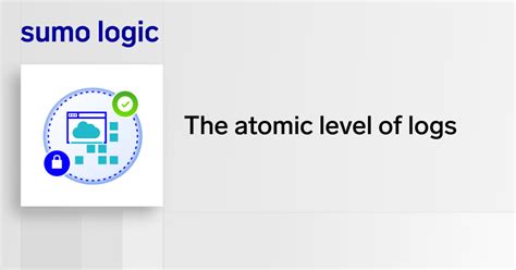 the future of sumo logic begins at the atomic level of logs