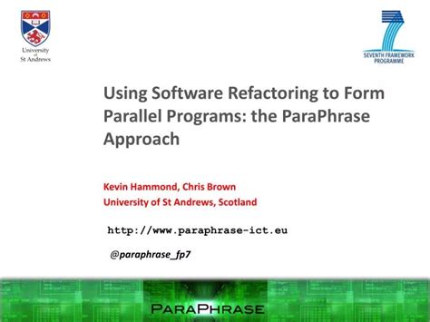ppt using software refactoring to form parallel programs the