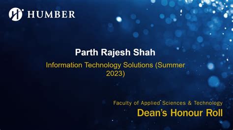 Parth Shah On Linkedin Deanslist Itexcellence Milestone Humbercollege