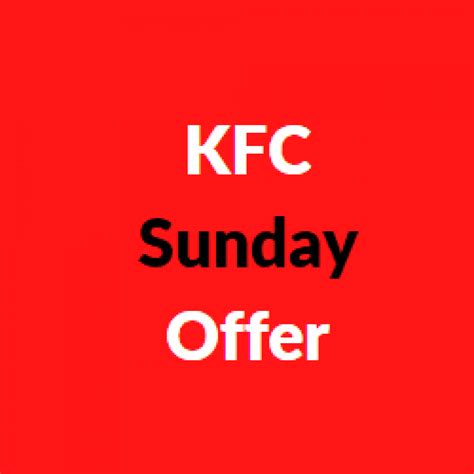 Kfc Sunday Offer 2026 Get Free Fries On Food Order