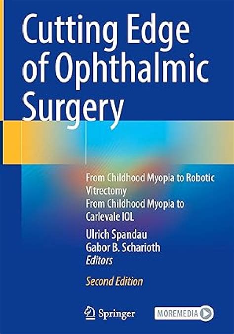 Cutting Edge Of Ophthalmic Surgery 2nd Edition Ulrich Spandau Relié