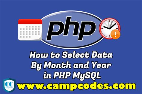 campcodes — tutorial how to select data by month and year in