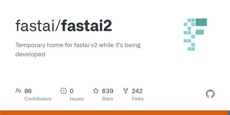github fastai fastai2 temporary home for fastai v2 while it s being developed