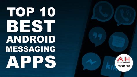 Top 10 Best Android Apps — Messaging — July 2018