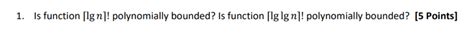 solved 1 is function ſign] polynomially bounded is