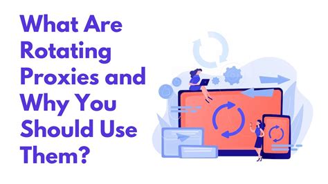 What Are Rotating Proxies And Why You Should Use Them Proxiesforrent