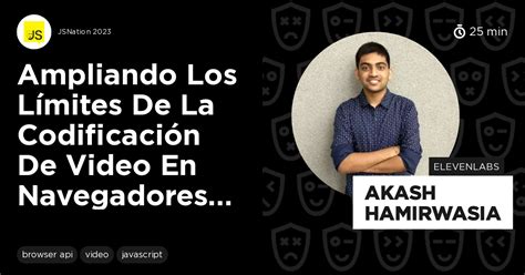 Efficient Video Encoding With Webcodecs By Akash Hamirwasia Video