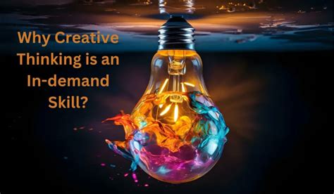 Why Creative Thinking Is An In Demand Skill
