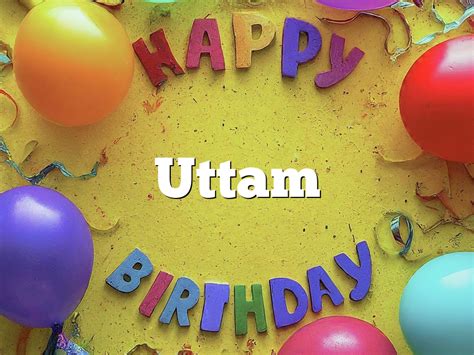 Happy Birthday Uttam Wishes Quotes Messages Cake Images