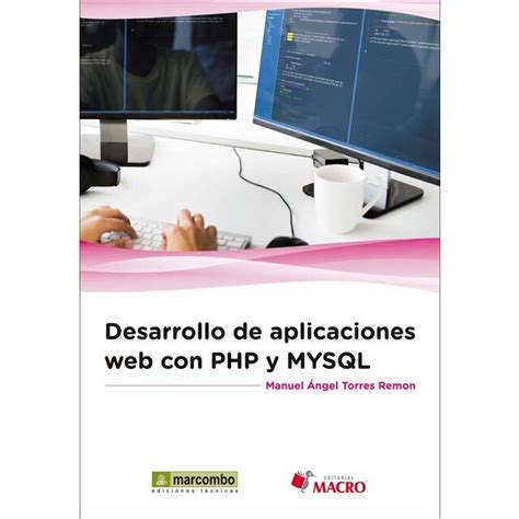 Desarrollo De Aplicaciones Web Con Php Y Mysql Tapa Blanda · Sistemas