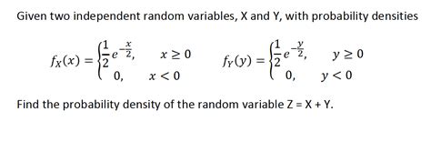 solved given two independent random variables x and y with