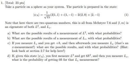 Solved Total Pts Take A Particle On A Sphere As Your Chegg