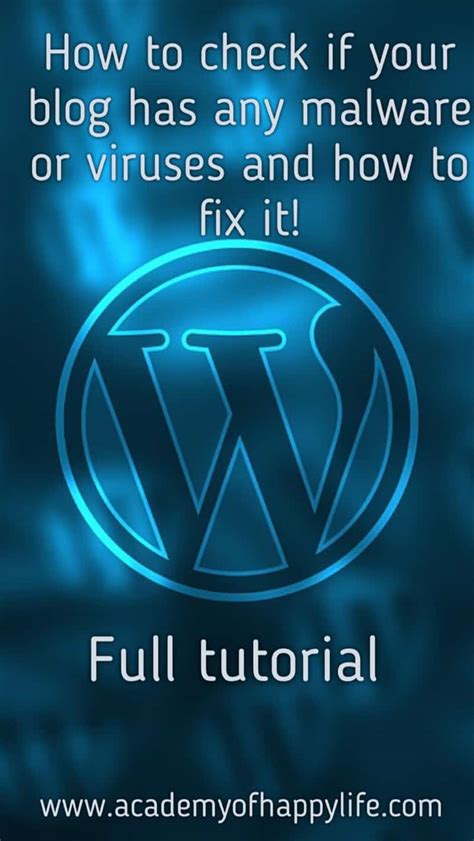 How To Check If Your Website Has Any Malware Or Viruses And How To Fix