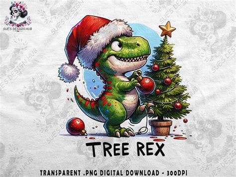 Tree Rex Christmas Dino Graphic By Sue Opperman Designs Creative Fabrica