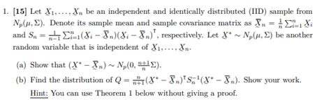 solved [15] let x1 … xn be an independent and identically