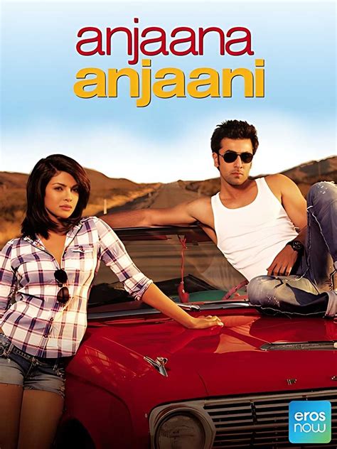 Anjaana Anjaani 2010 Plot Songs Cast Reviews Trailer And More