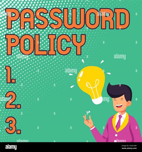 Sign Displaying Password Policy Business Overview First Line Of