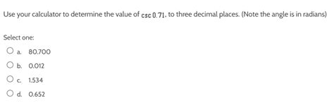 Solved Use Your Calculator To Determine The Value Of Chegg