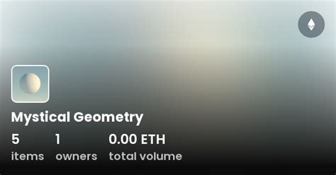 Mystical Geometry Collection Opensea