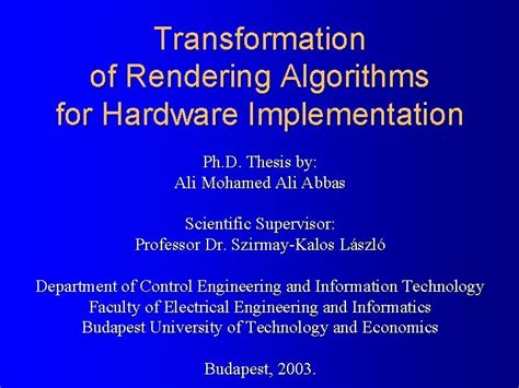 Transformation Of Rendering Algorithms For Hardware Implementation Ph