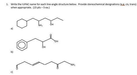 Solved Write The Iupac Name For Each Line Angle Structure Below Provide Stereochemical
