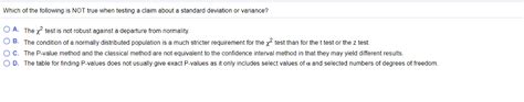Solved Which Of The Following Is NOT True When Testing A Chegg
