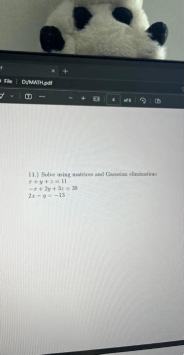 solved 11 solve using matrices and gaussian elimination