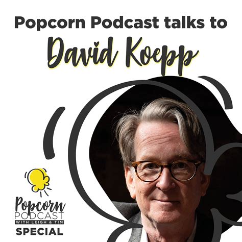David Koepp On Presence And Jurassic World Rebirth Buzz — Popcorn Podcast