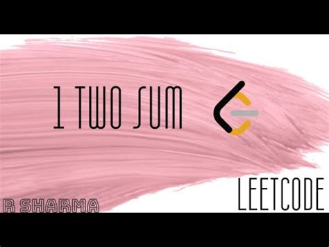 Two Sum Leetcode Java Solution Full Explanation YouTube